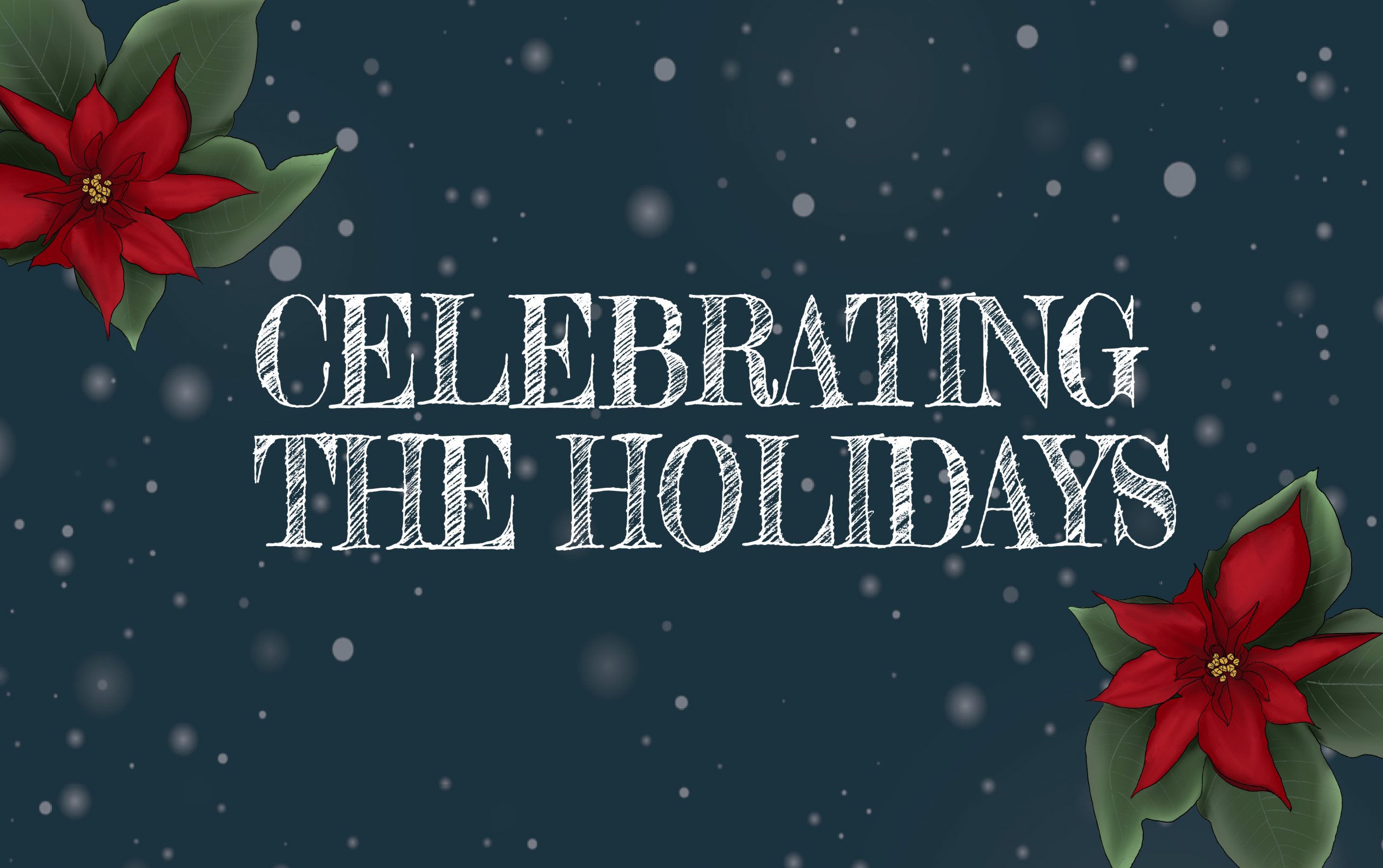 Celebrating the Holidays - International Programs